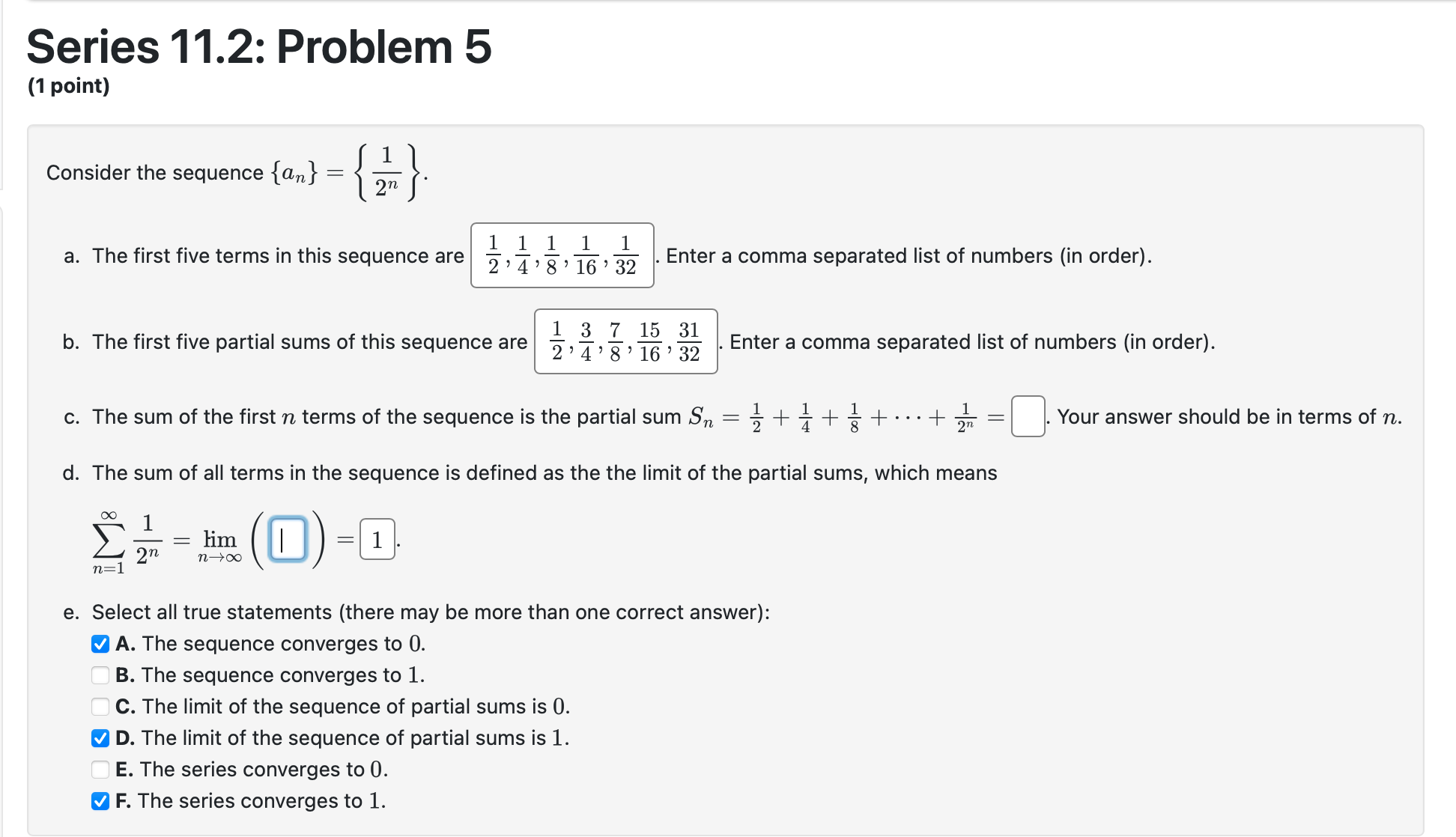 Solved Consider The Sequence An 2n1 A The First Five 