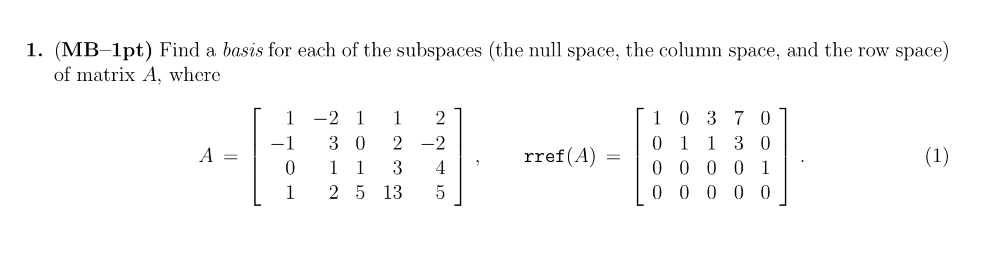 (MB-1pt) ﻿Find a basis for each of the subspaces (the | Chegg.com