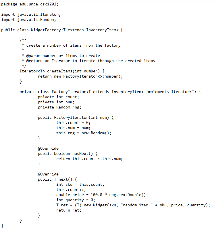 ckage edu.unca.csci202; ort java.util.Iterator; lic | Chegg.com