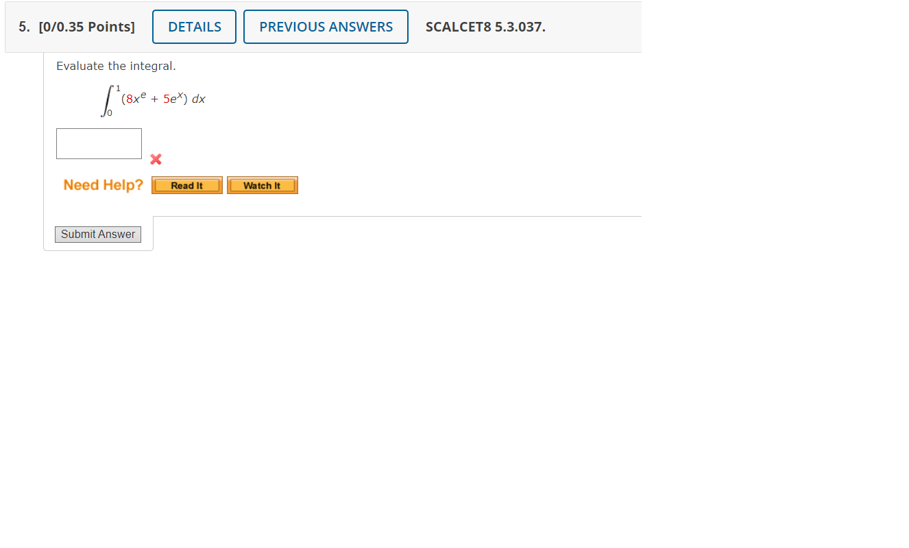 Solved 5. [0/0.35 Points] DETAILS PREVIOUS ANSWERS SCALCET8 | Chegg.com