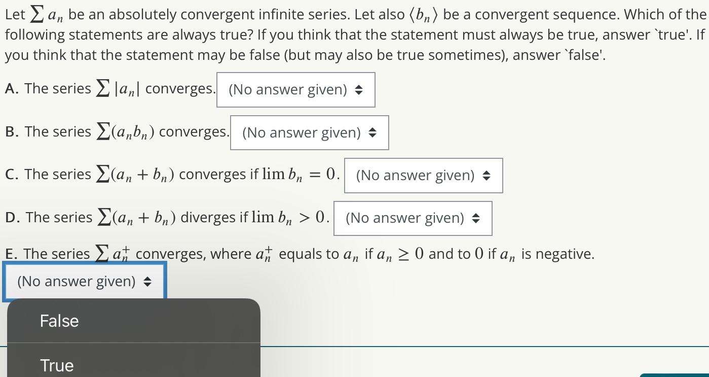 Solved Let ∑an be an absolutely convergent infinite series. | Chegg.com