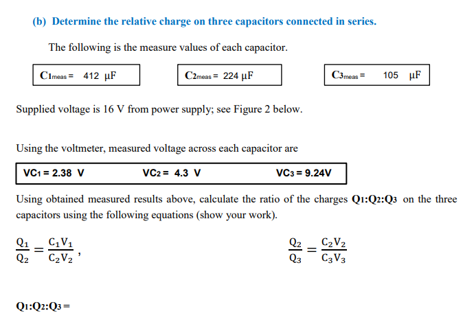 Solved (b) Determine the relative charge on three capacitors | Chegg.com