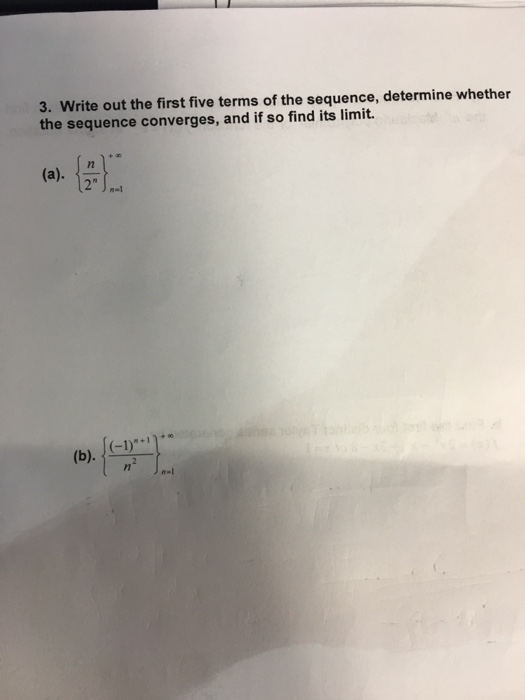 Solved Write out the first five terms of the sequence, | Chegg.com