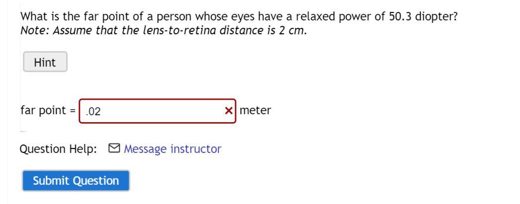 Solved What is the far point of a person whose eyes have a | Chegg.com