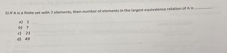 Solved 3) If A is a finite set with 7 elements, then number | Chegg.com