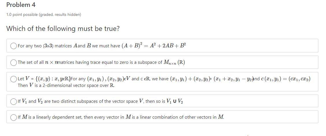 Solved Problem 4 1.0 point possible (graded, results hidden) | Chegg.com