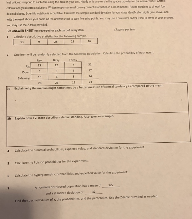 Solved Instructions: Respond to each item using the data on | Chegg.com