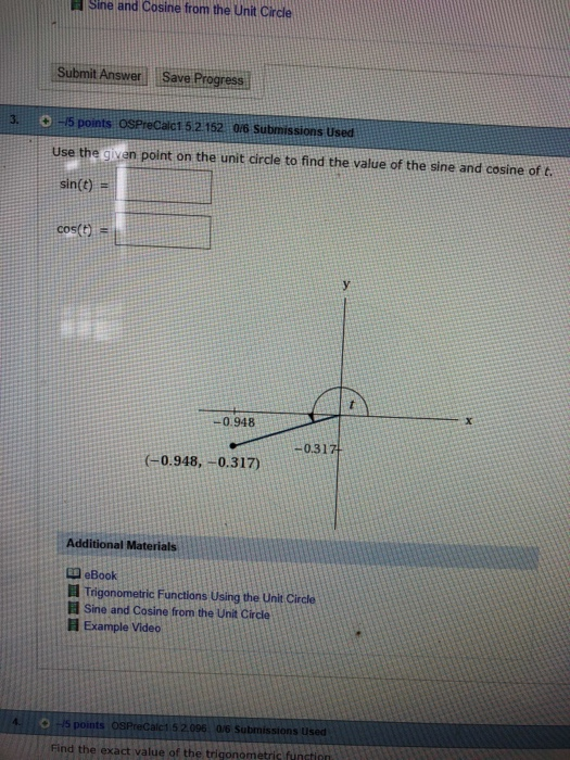 Solved A Sine and Cosine from the Unit Circle Submit Answer | Chegg.com