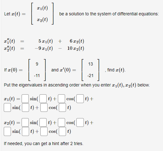 Solved Let x(t)=[x1(t)x2(t)] be a solution to the sy | Chegg.com