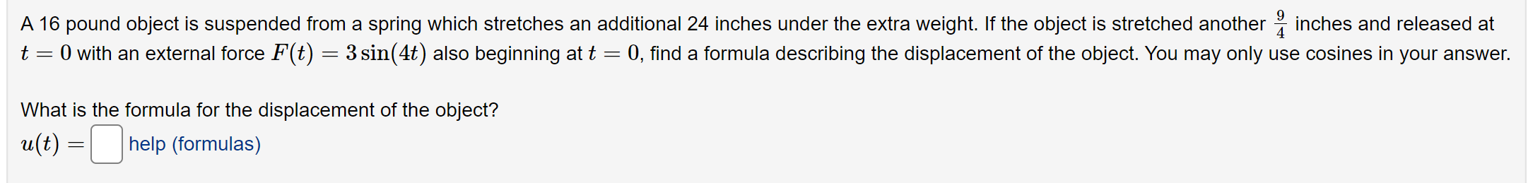 Solved A 16 pound object is suspended from a spring which | Chegg.com