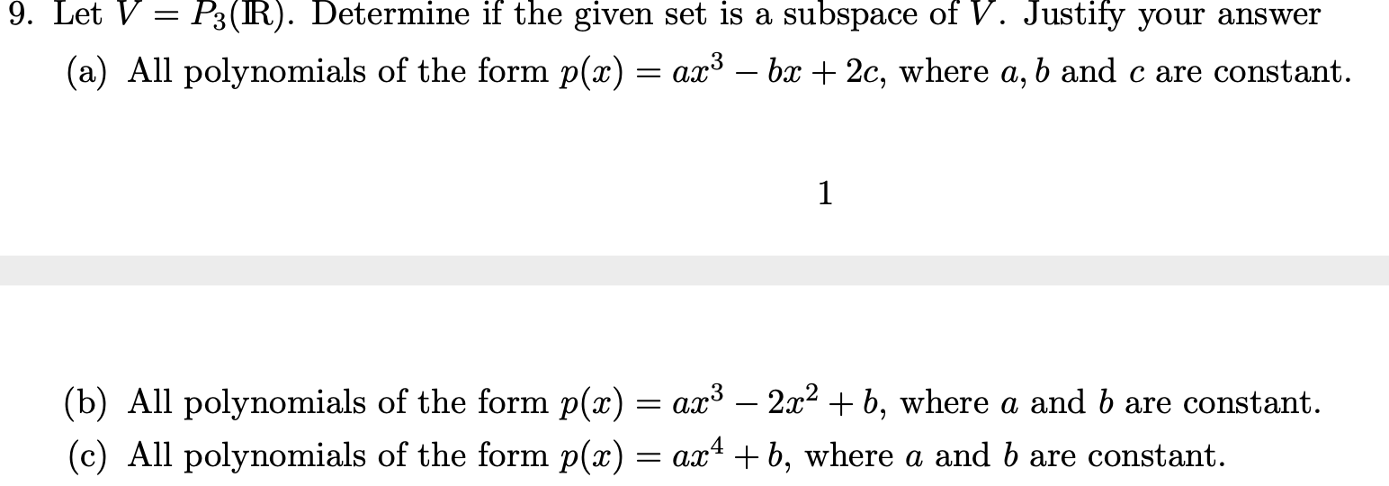 Solved Let V=P3(R). Determine if the given set is a subspace | Chegg.com