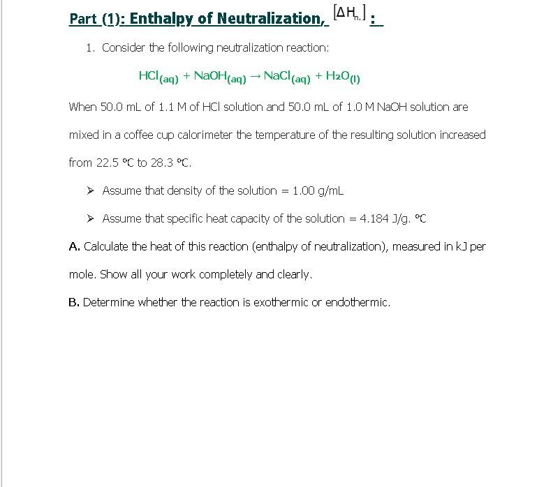 Solved Part (1): Enthalpy of Neutralization, [AH.). 1. | Chegg.com