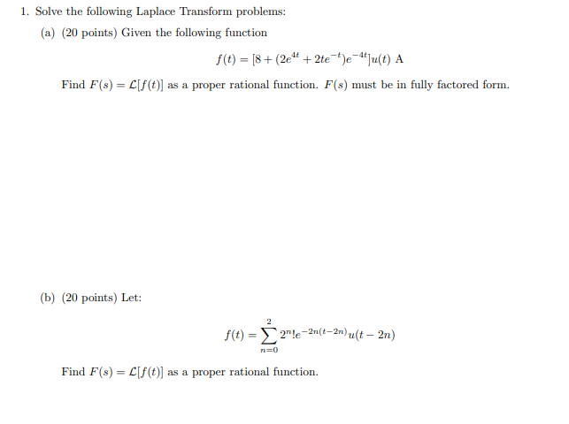 Solved 1. Solve the following Laplace Transform problems: | Chegg.com