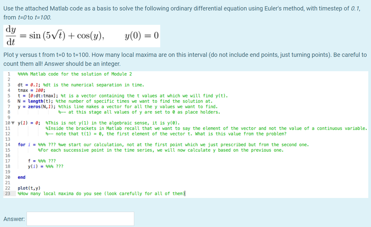 Solved Use the attached Matlab code as a basis to solve the | Chegg.com