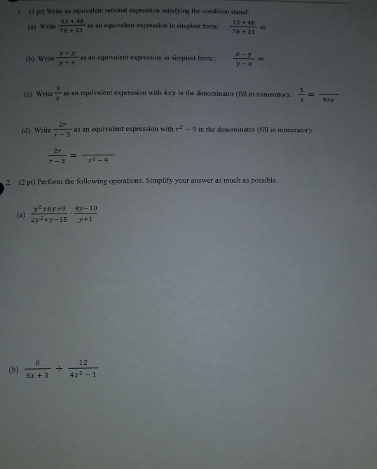 Solved 1. (I pt) Write an equivalent rational expression | Chegg.com