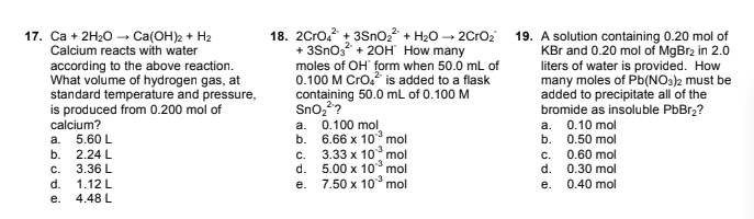 Solved 17. Ca + 2H20 Ca(OH)2 + H2 Calcium reacts with water | Chegg.com