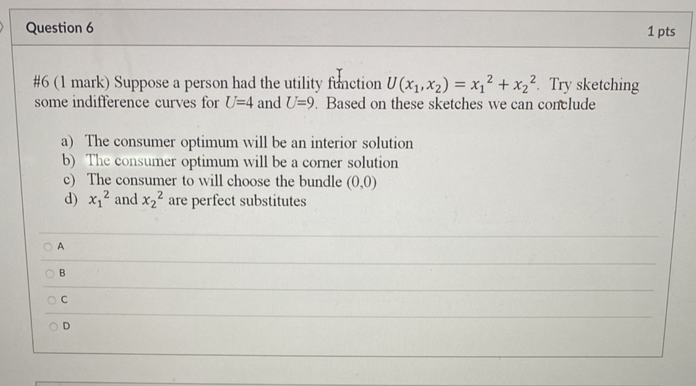 Solved Suppose A Person Had The Utility Function U X1 X2