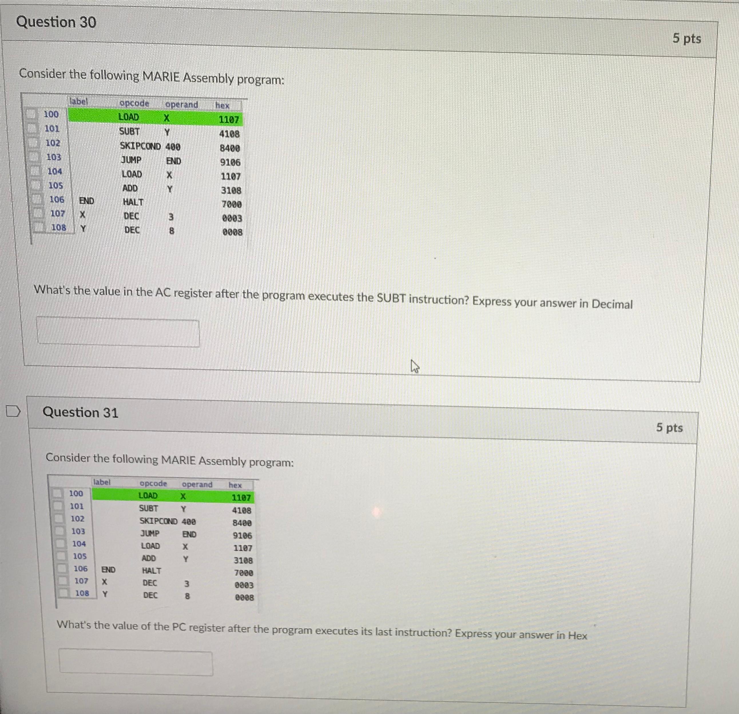 Solved Question 30 5 pts Consider the following MARIE | Chegg.com