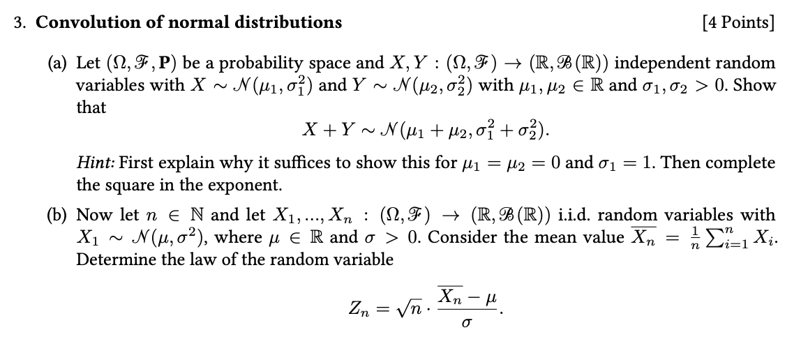 Solved 3. Convolution of normal distributions [4 Points] (a) | Chegg.com