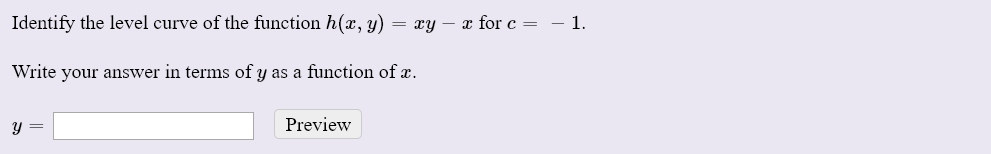 Solved Identify the level curve of the function h(x, y) = xy | Chegg.com