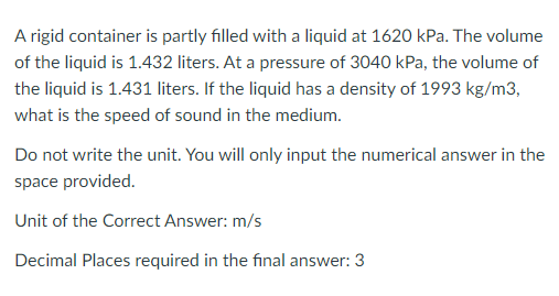 Solved A rigid container is partly filled with a liquid at | Chegg.com