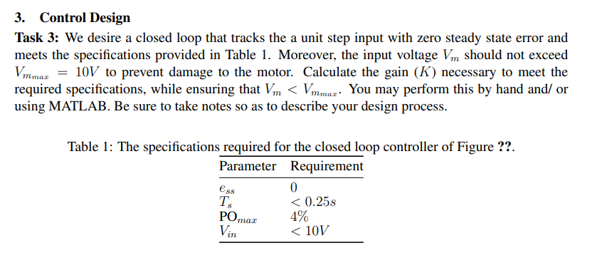 Solved 3. Control Design Task 3: We desire a closed loop | Chegg.com