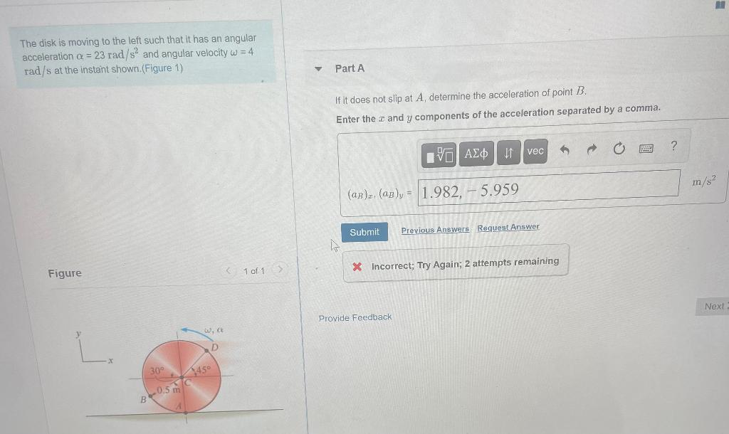 Solved The disk is moving to the left such that it has an | Chegg.com