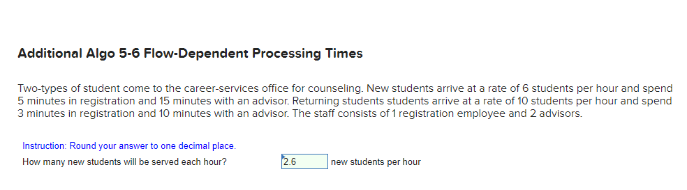 Solved Additional Algo 5-6 Flow-Dependent Processing Times | Chegg.com