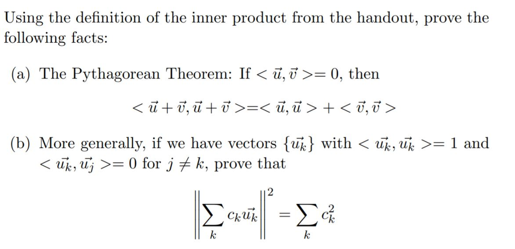 Solved Using the definition of the inner product from the | Chegg.com