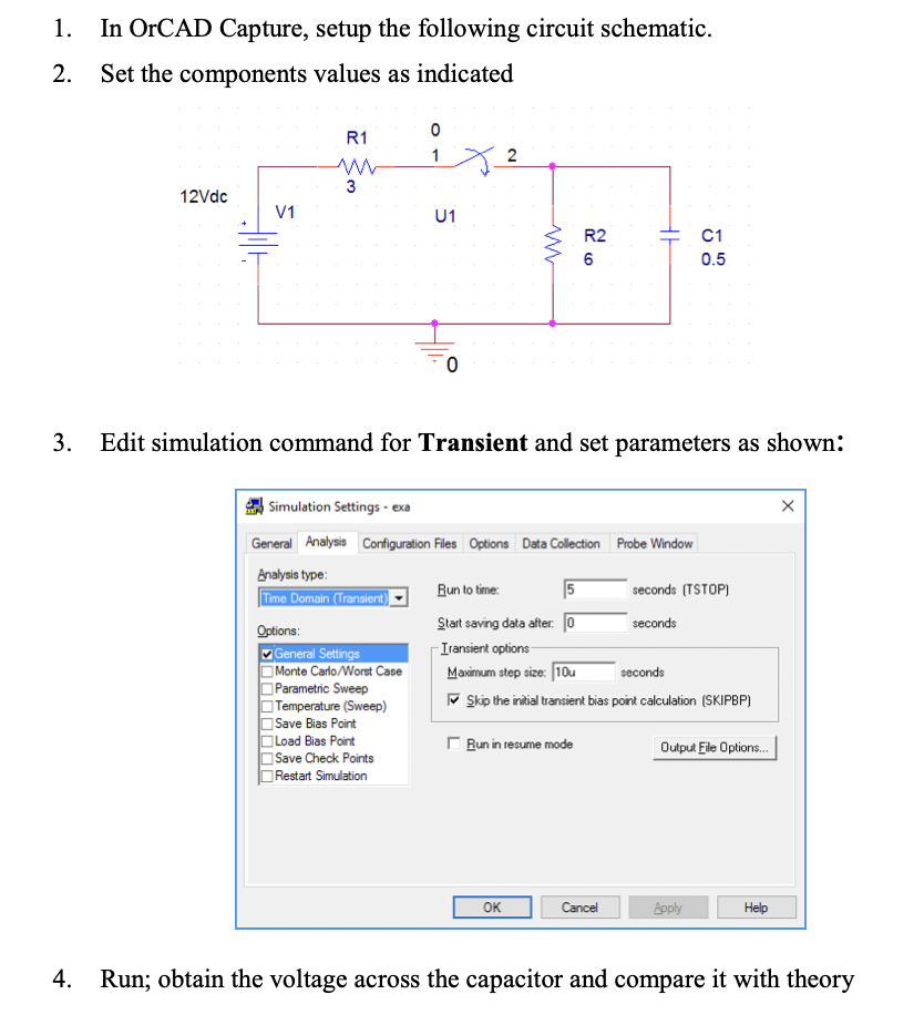 Solved 1. In OrCAD Capture, setup the following circuit | Chegg.com