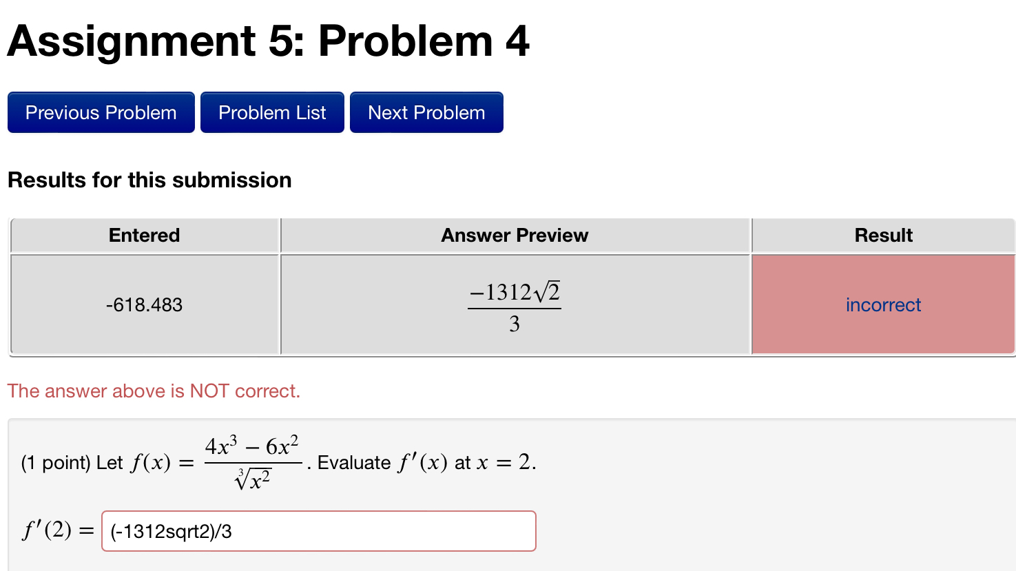 Solved Assignment 5: Problem 4 Results for this submission | Chegg.com