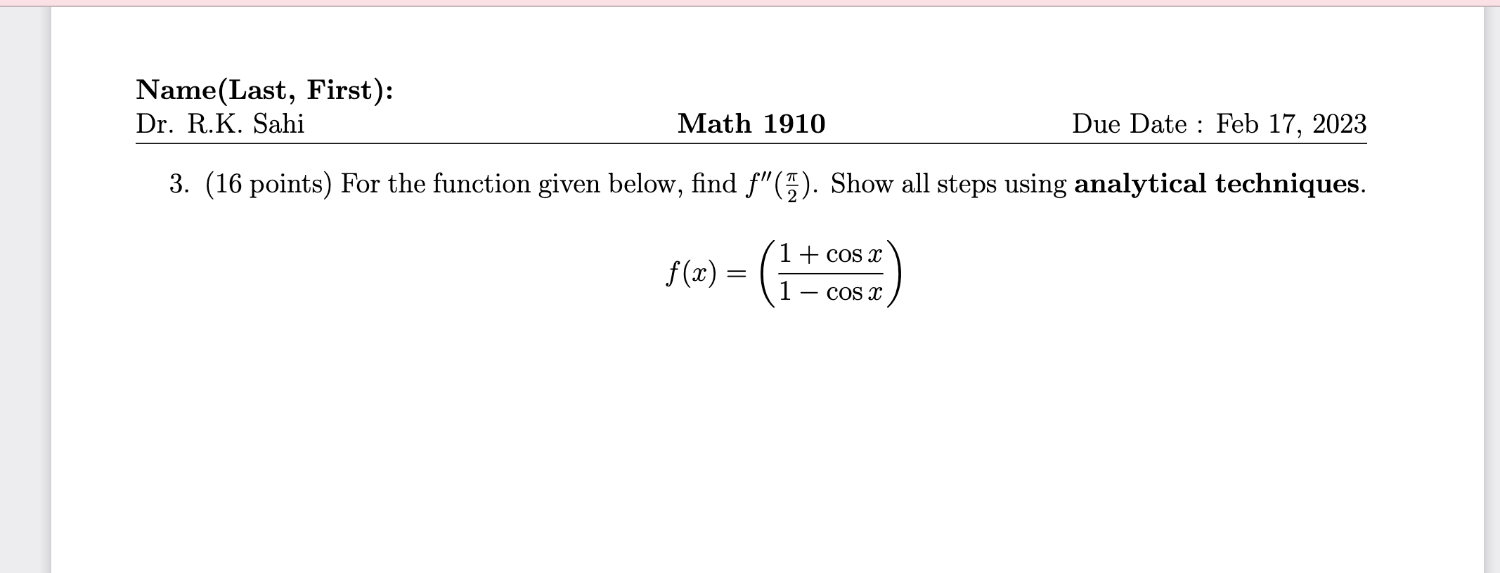 Solved 3. (16 points) For the function given below, find | Chegg.com