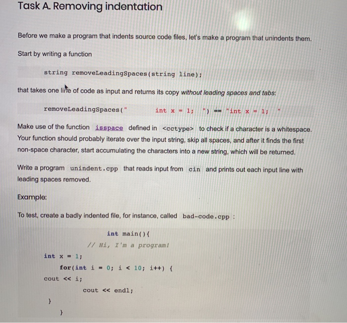Solved Task A. Removing indentation Before we make a program | Chegg.com