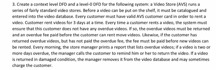 Solved 3. Create a context level DFD and a level-0 DFD for | Chegg.com