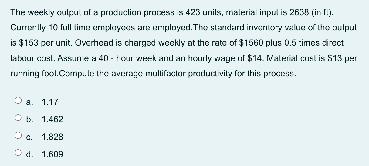 Solved The weekly output of a production process is 423 | Chegg.com