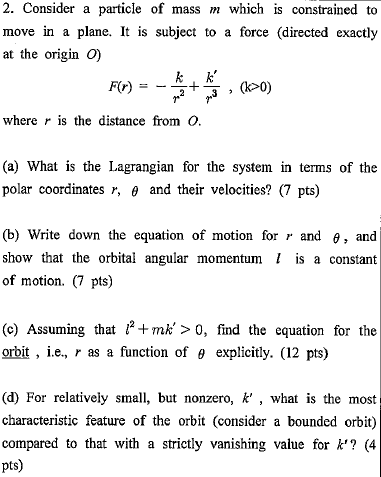 Solved 2. Consider a particle of mass m which is constrained | Chegg.com