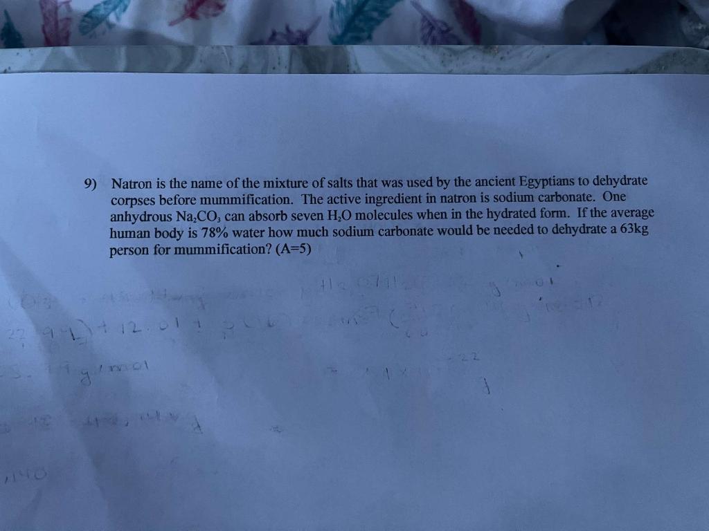 Solved 9) Natron is the name of the mixture of salts that | Chegg.com