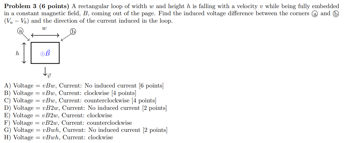 Solved Problem 3 (6 ﻿points) ﻿A rectangular loop of width w | Chegg.com