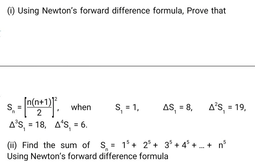 Solved (i) Using Newton's forward difference formula, Prove | Chegg.com