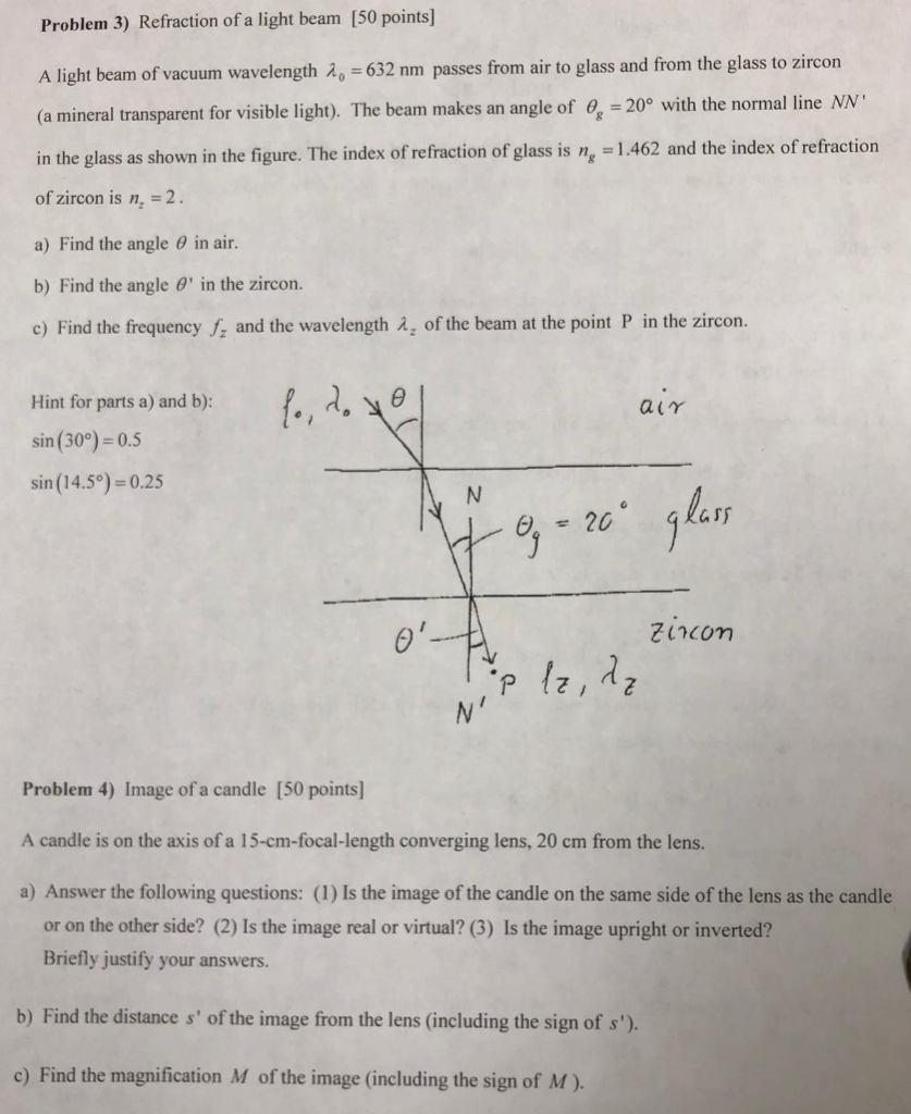 Solved Problem 3) Refraction of a light beam (50 points) A | Chegg.com