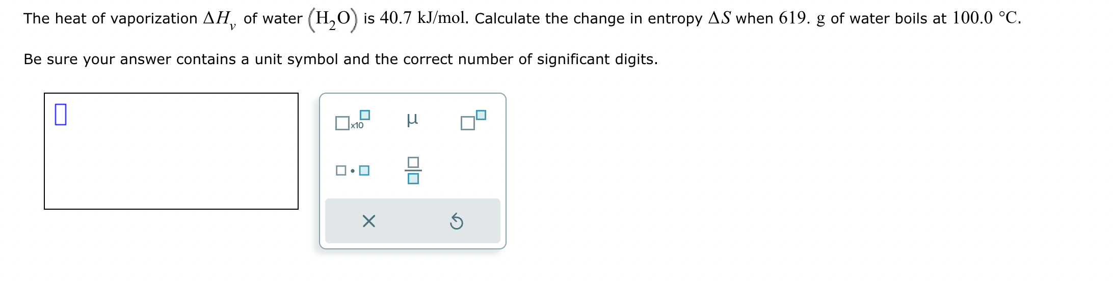 Solved The heat of vaporization ΔHv ﻿of water (H2O) ﻿is | Chegg.com