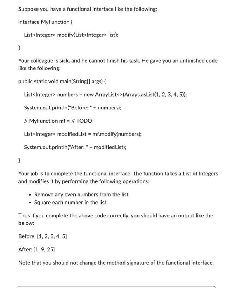 Solved Suppose you have a functional interface like the | Chegg.com