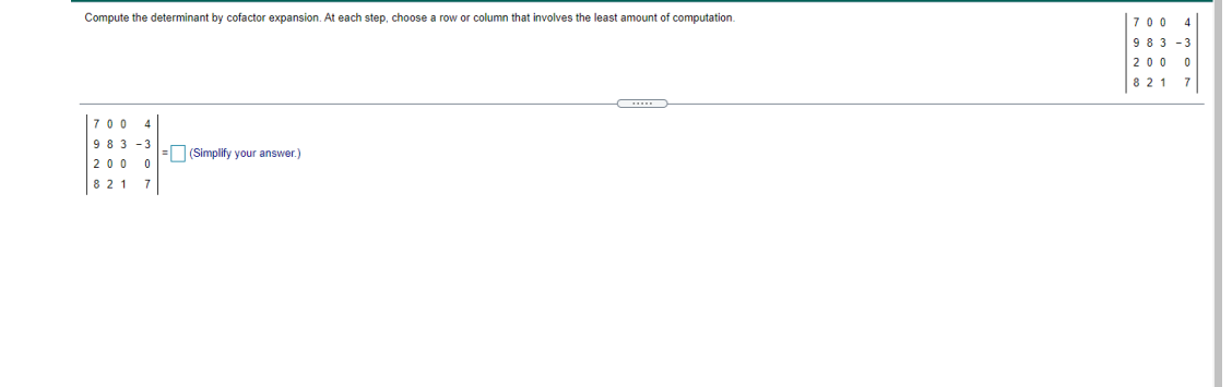 Solved Compute the determinant by cofactor expansion. At | Chegg.com