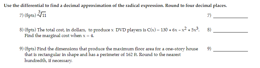 Solved Use the differential to find a decimal approximation | Chegg.com