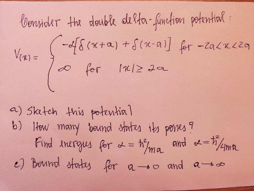 Solved Find energies for the infinite square well with the | Chegg.com