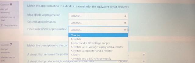 Solved 6 Match the approximation to a diode in a circuit | Chegg.com