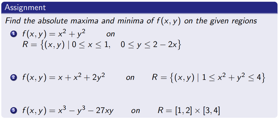 Solved Assignment Find the absolute maxima and minima of | Chegg.com
