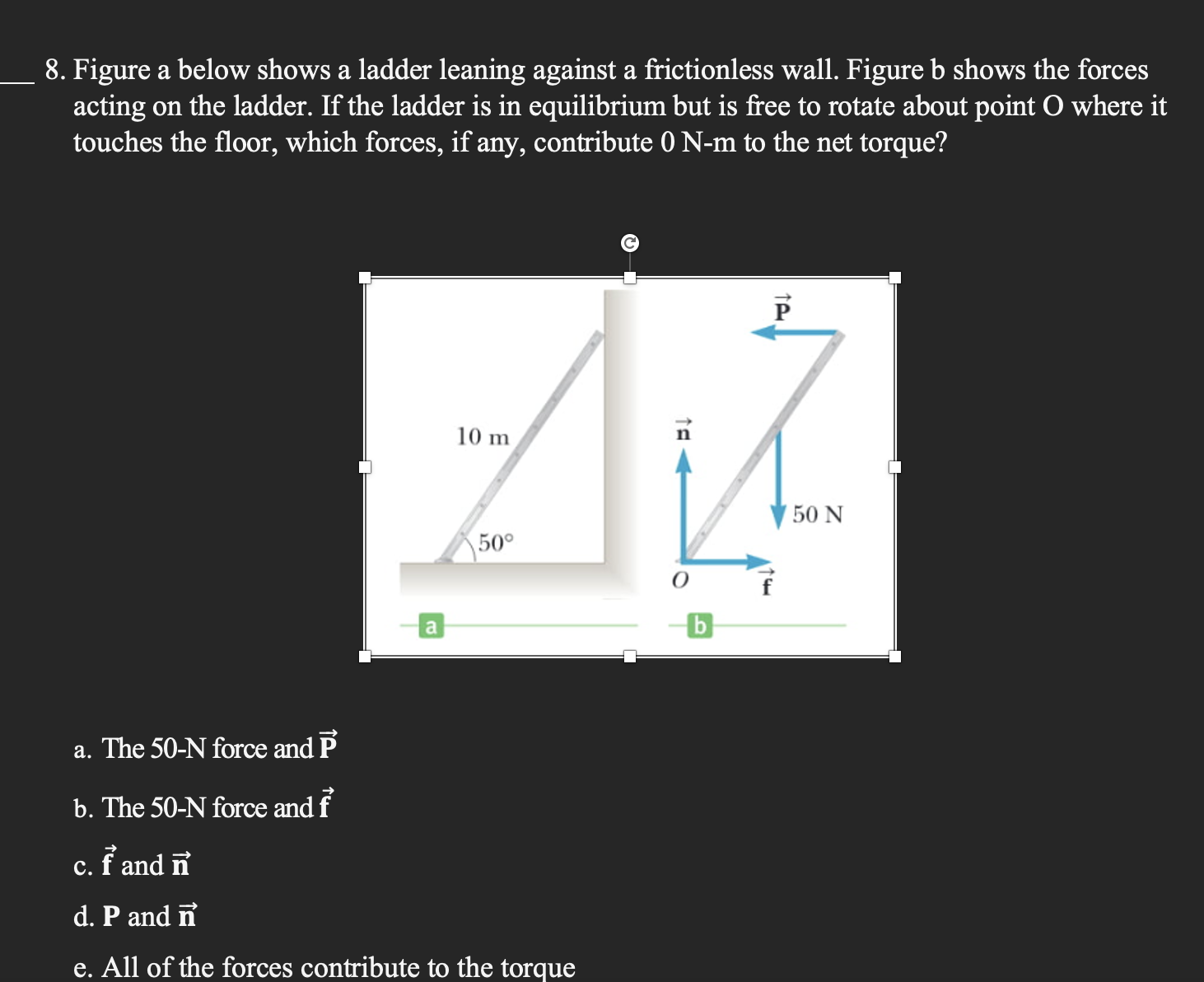 Solved Figure a below shows a ladder leaning against a | Chegg.com
