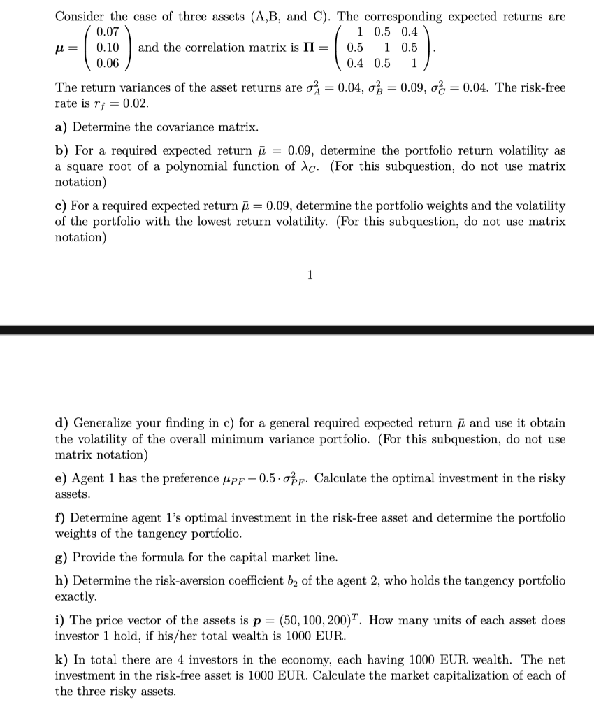 Solved Consider the case of three assets (A,B, and C). The | Chegg.com