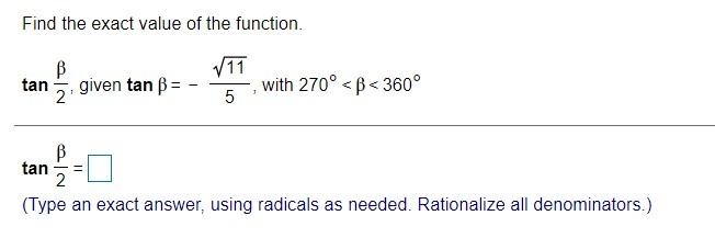 Solved Find the exact value of the function. B tan 2 given | Chegg.com